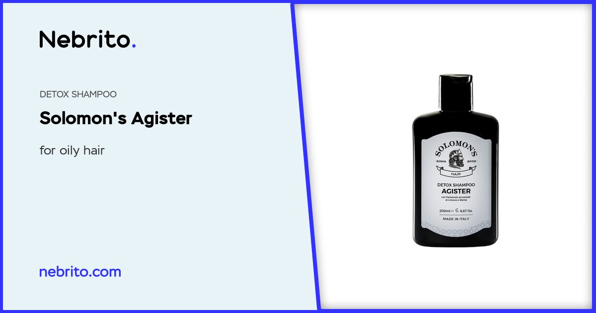 Detox shampoo Solomon's Agister For oily hair, 200 ml — Nebrito.com