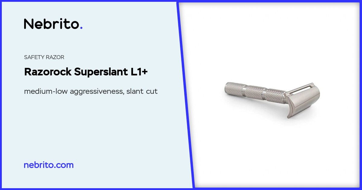 Safety razor Razorock Superslant L1+ Medium-low aggressiveness, slant ...