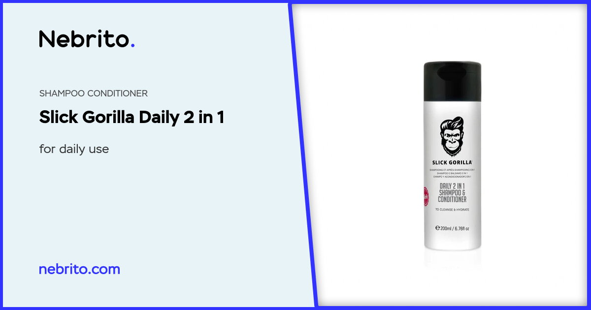 Shampoo conditioner Slick Gorilla Daily 2 in 1 For daily use, 200 ml ...